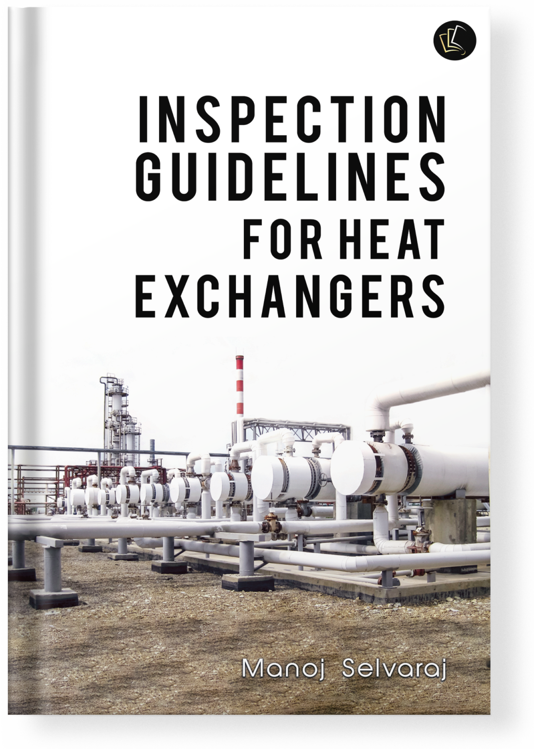 INSPECTION GUIDELINES FOR HEAT EXCHANGERS - Dreambook Publishing